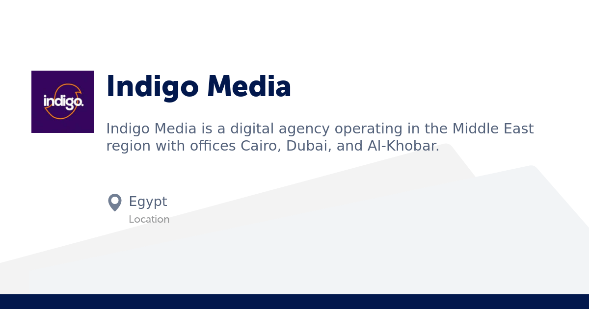 Indigo Media - Overview, Financials, Competitors - StartupList Africa