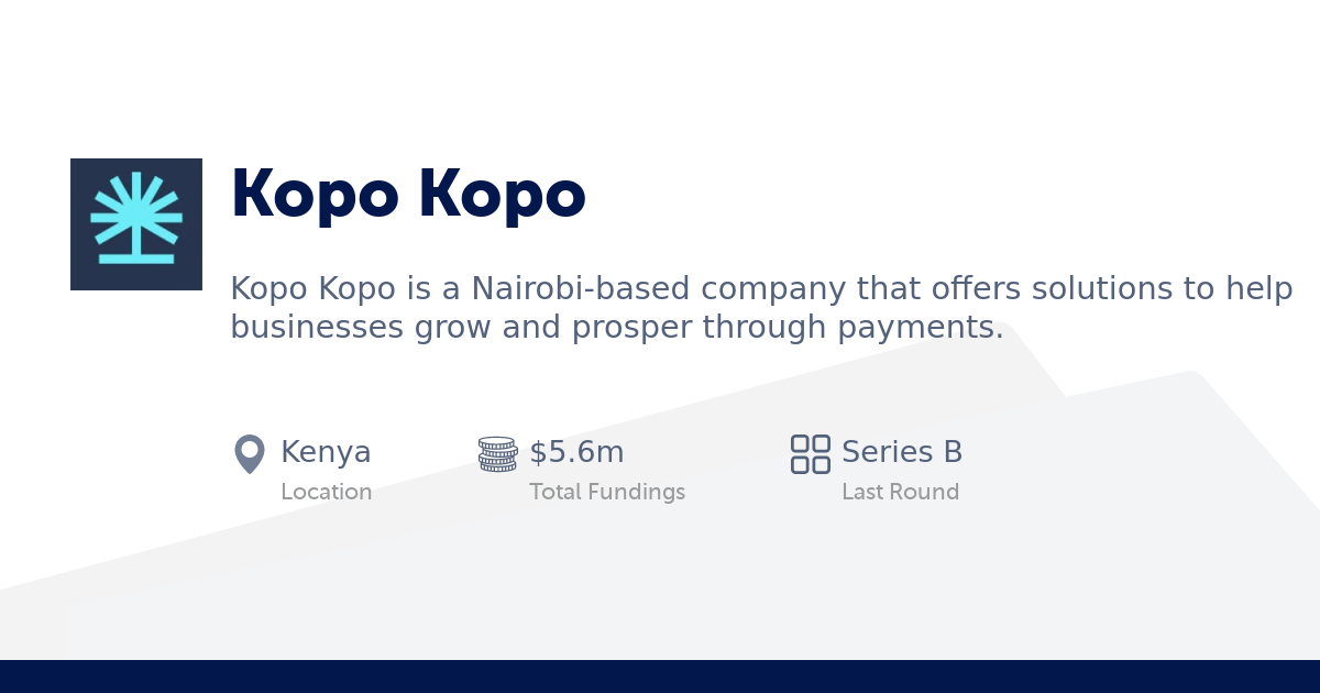 Kopo Kopo - Overview, Financials, Competitors - StartupList Africa