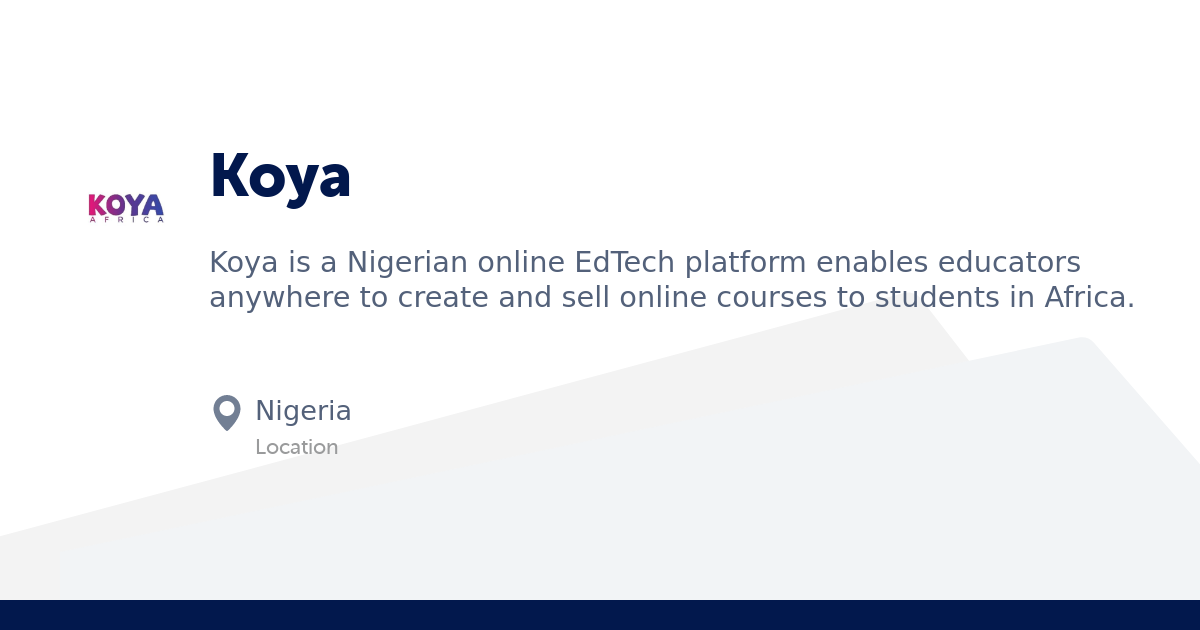 Koya - Overview, Financials, Competitors - StartupList Africa