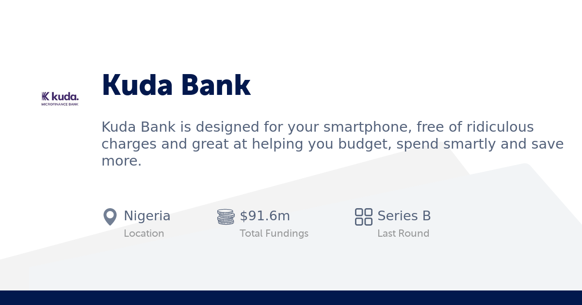 Kuda Bank - Overview, Financials, Competitors - StartupList Africa
