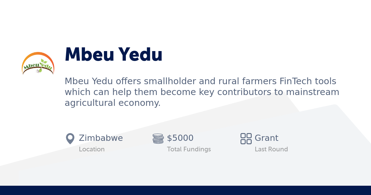 Mbeu Yedu - Overview, Financials, Competitors - StartupList Africa