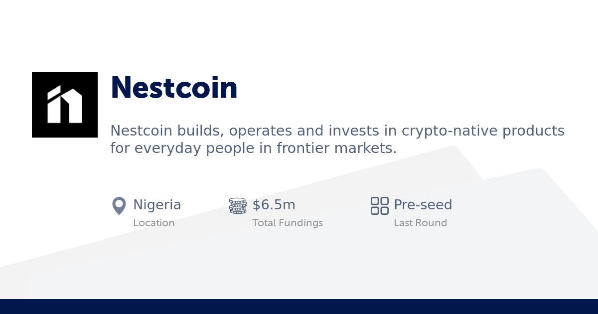 Nestcoin - Overview, Financials, Competitors - StartupList Africa