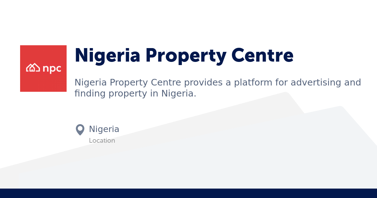 Nigeria Property Centre - Overview, Financials, Competitors ...
