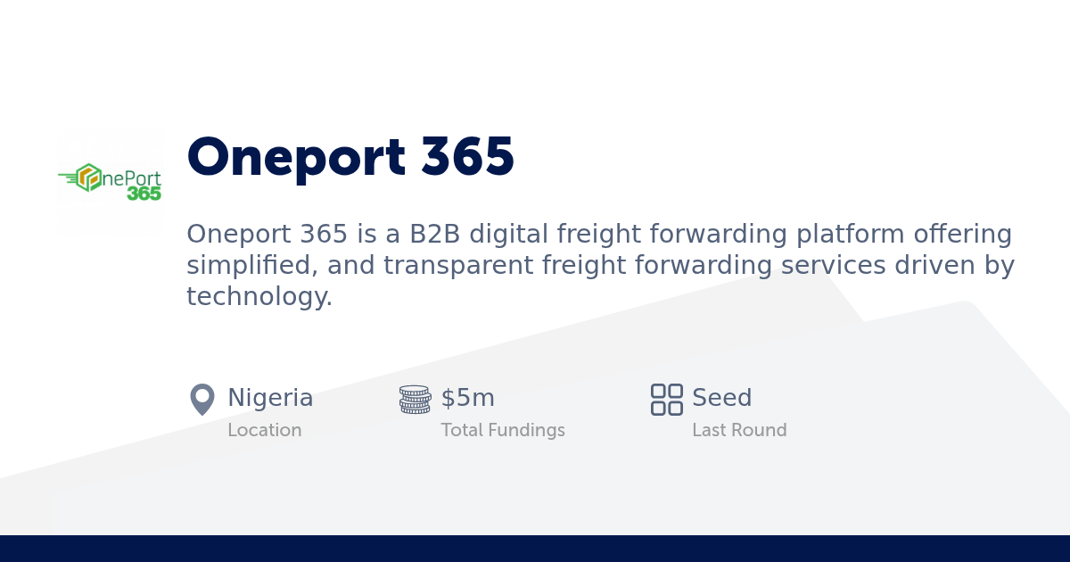 Oneport 365 - Overview, Financials, Competitors - StartupList Africa