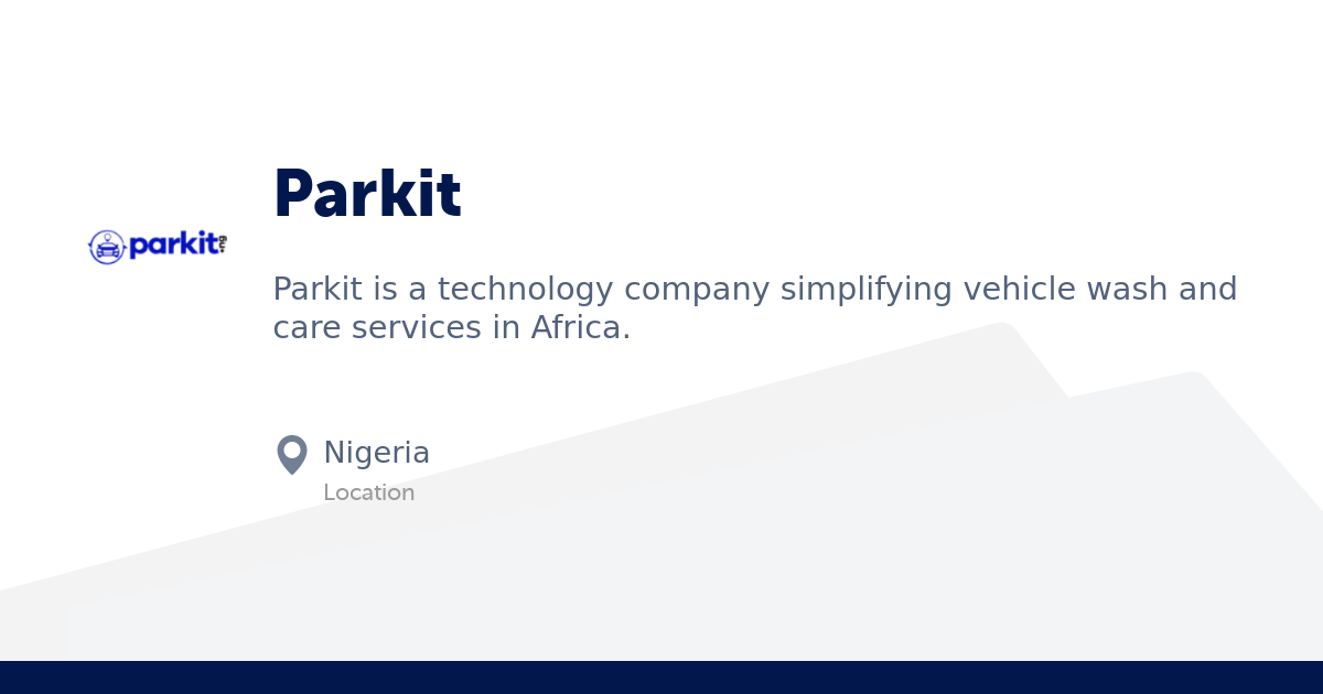 Parkit - Overview, Financials, Competitors - StartupList Africa