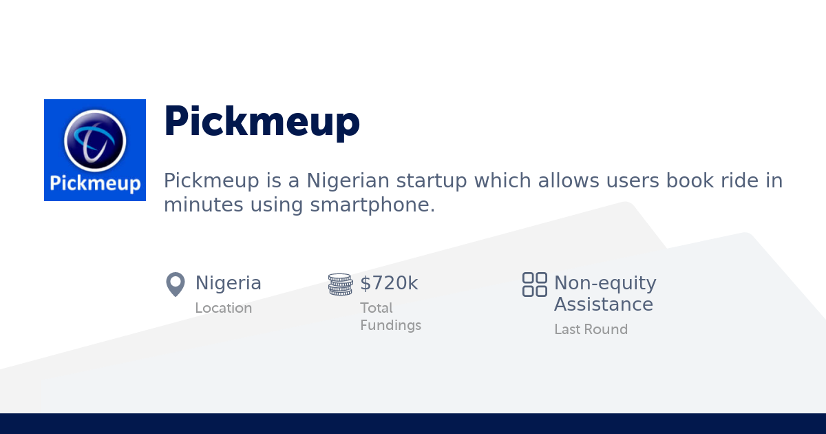 Pickmeup - Overview, Financials, Competitors - StartupList Africa