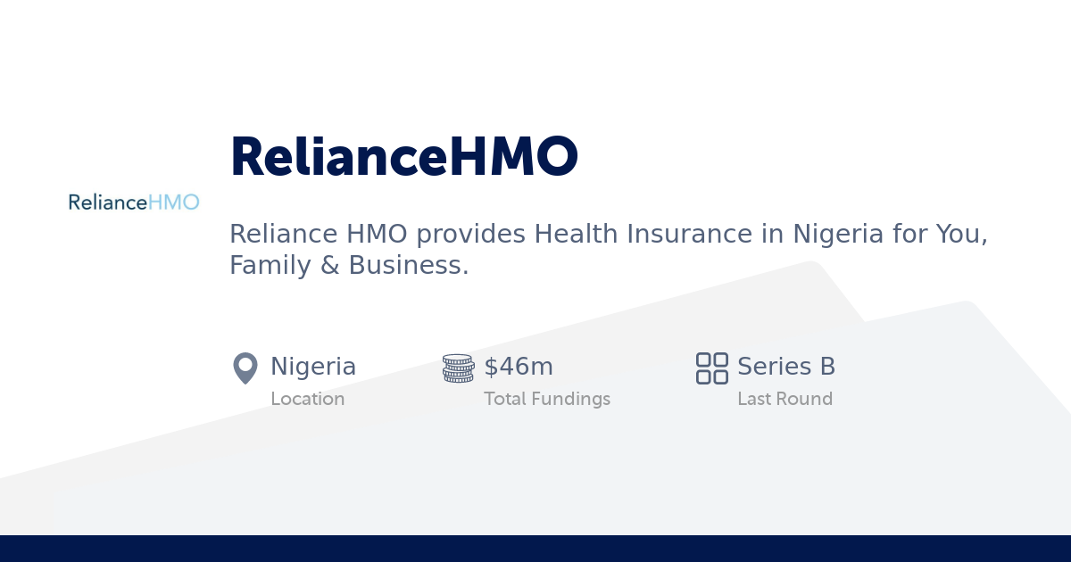 RelianceHMO - Overview, Financials, Competitors - StartupList Africa