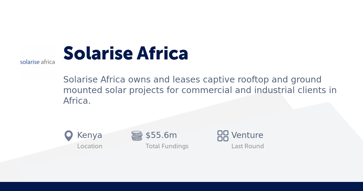 Solarise Africa - Overview, Financials, Competitors - StartupList Africa