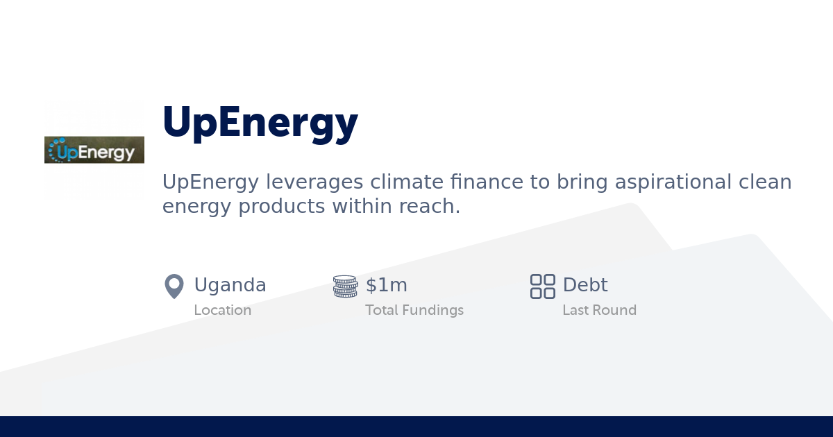 UpEnergy - Overview, Financials, Competitors - StartupList Africa