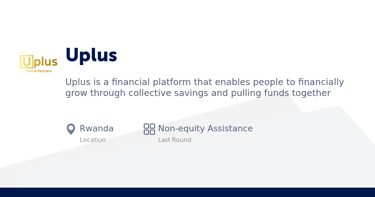 Uplus - Overview, Financials, Competitors - StartupList Africa