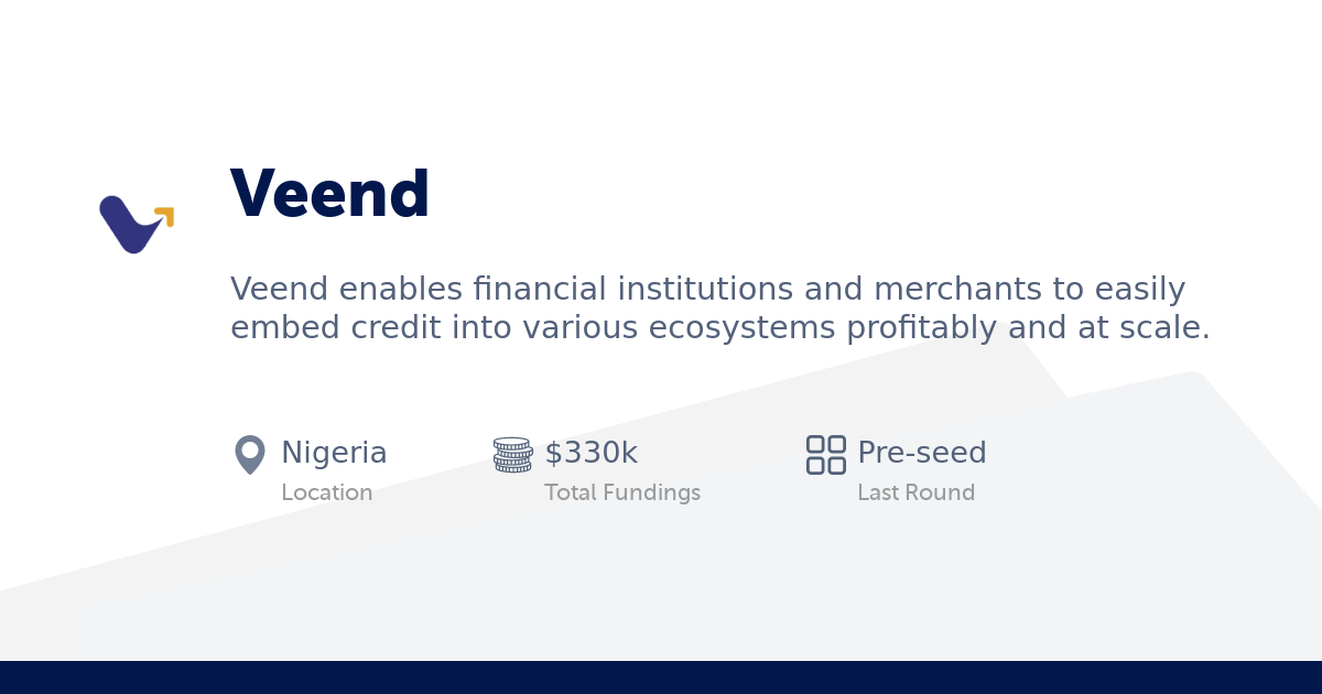 Veend - Overview, Financials, Competitors - StartupList Africa