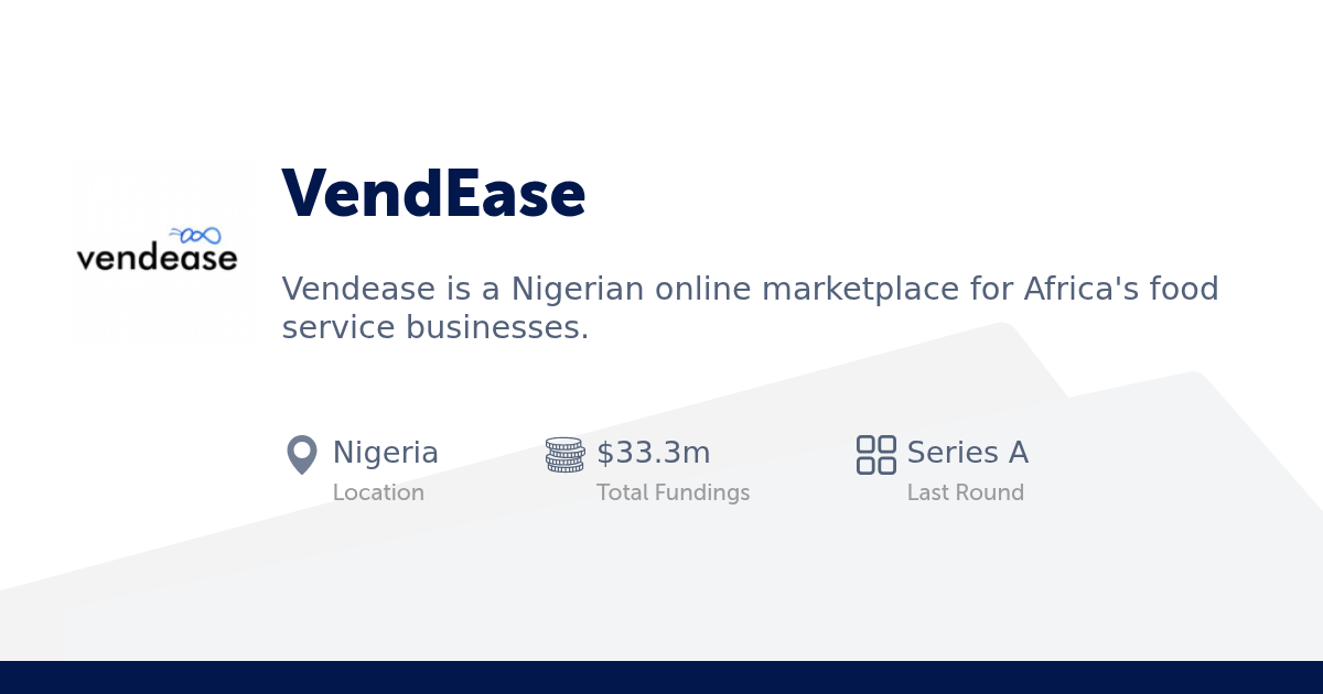 VendEase - Overview, Financials, Competitors - StartupList Africa