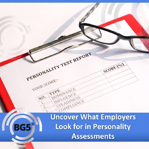 Uncover What Employers Look for in Personality Assessments - BG5BI