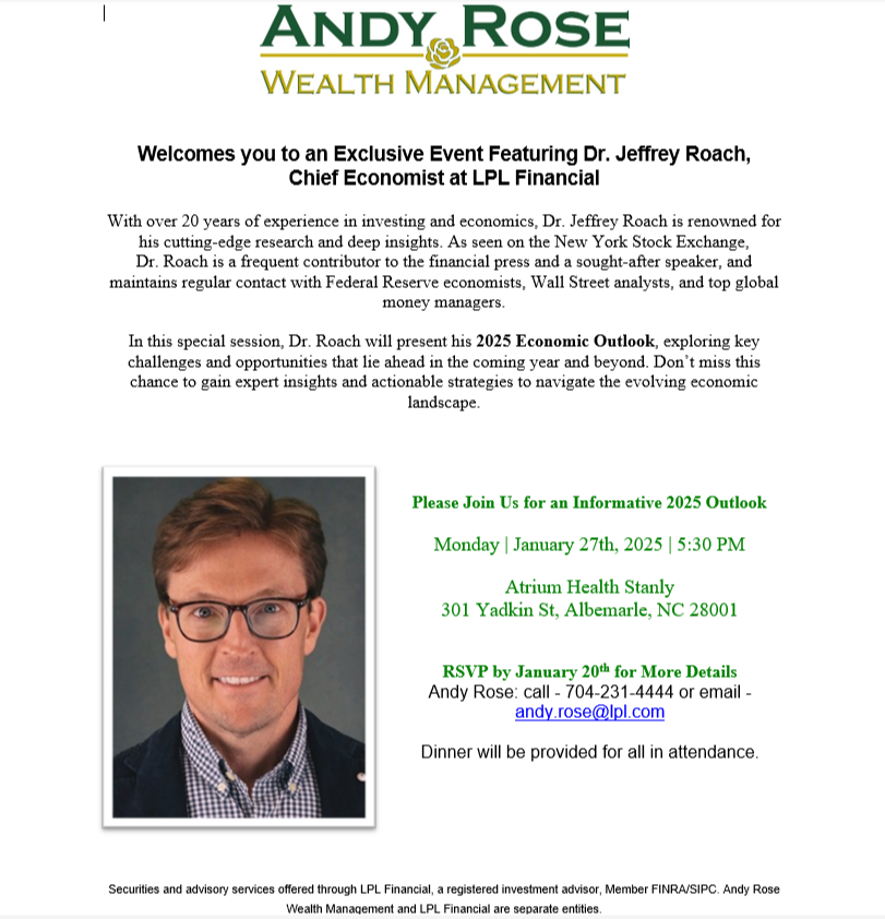 2025 Market Outlook Featuring Dr. Jeffrey Roach, Chief Econo | Andy Rose Wealth Management