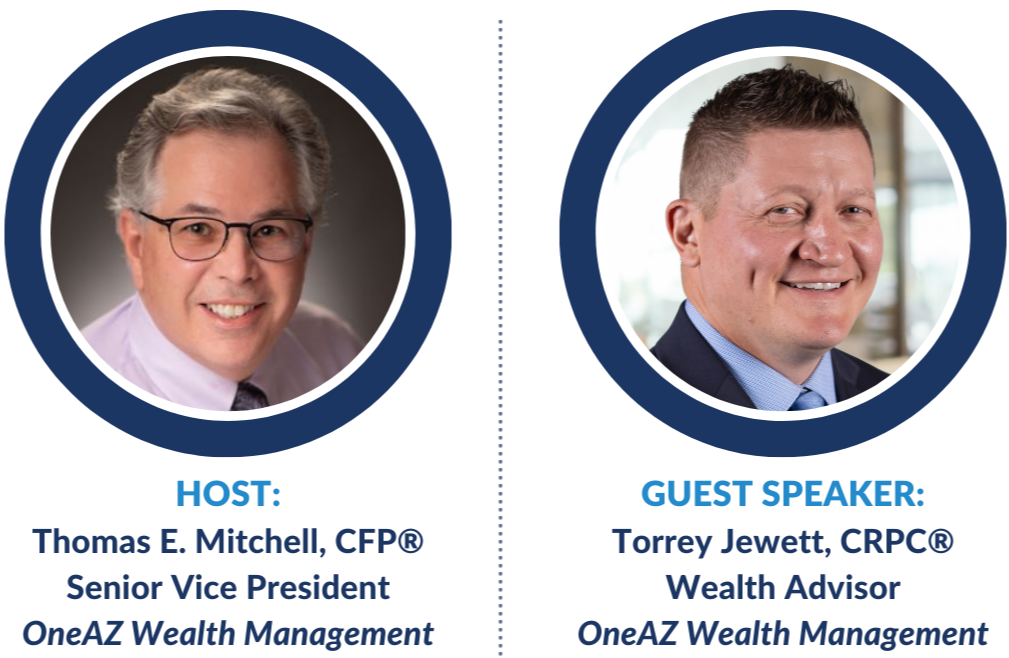 Life Insurance & Long-Term Care - 5:00pm Webinar | OneAZ Wealth Management