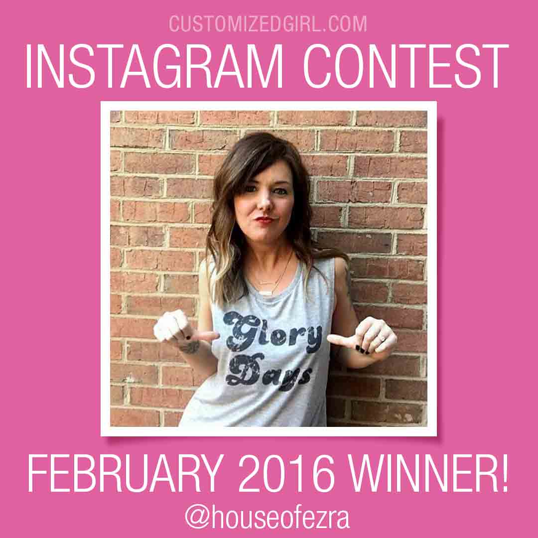 February Instagram Selfie Winner! - CustomizedGirl Blog