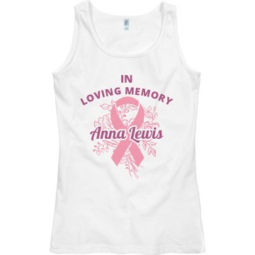 In Loving Memory Cancer: Custom Memorial Shirts