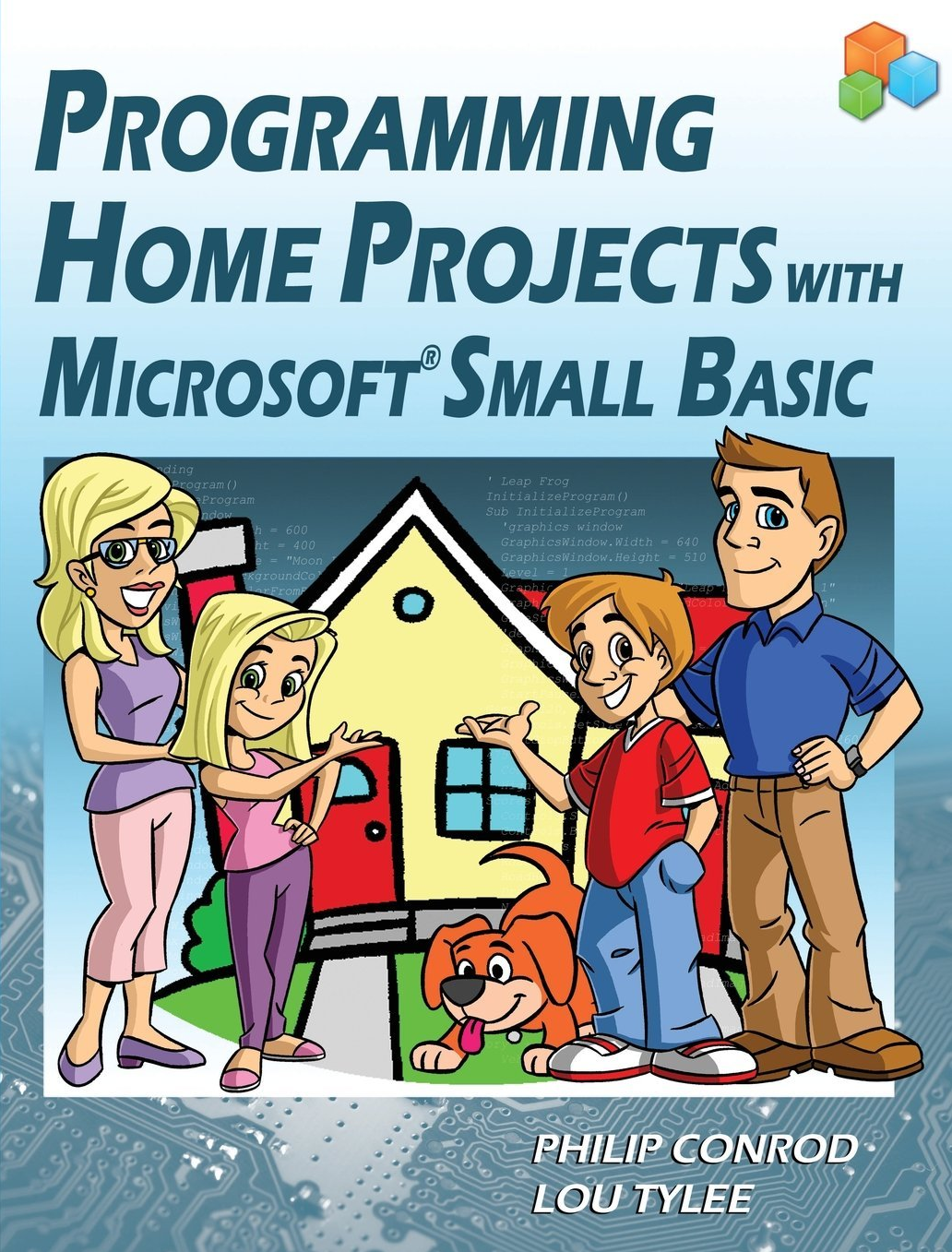 Programming Home Projects with Microsoft Small Basic - Unlimited User Annually Renewable Teacher ...