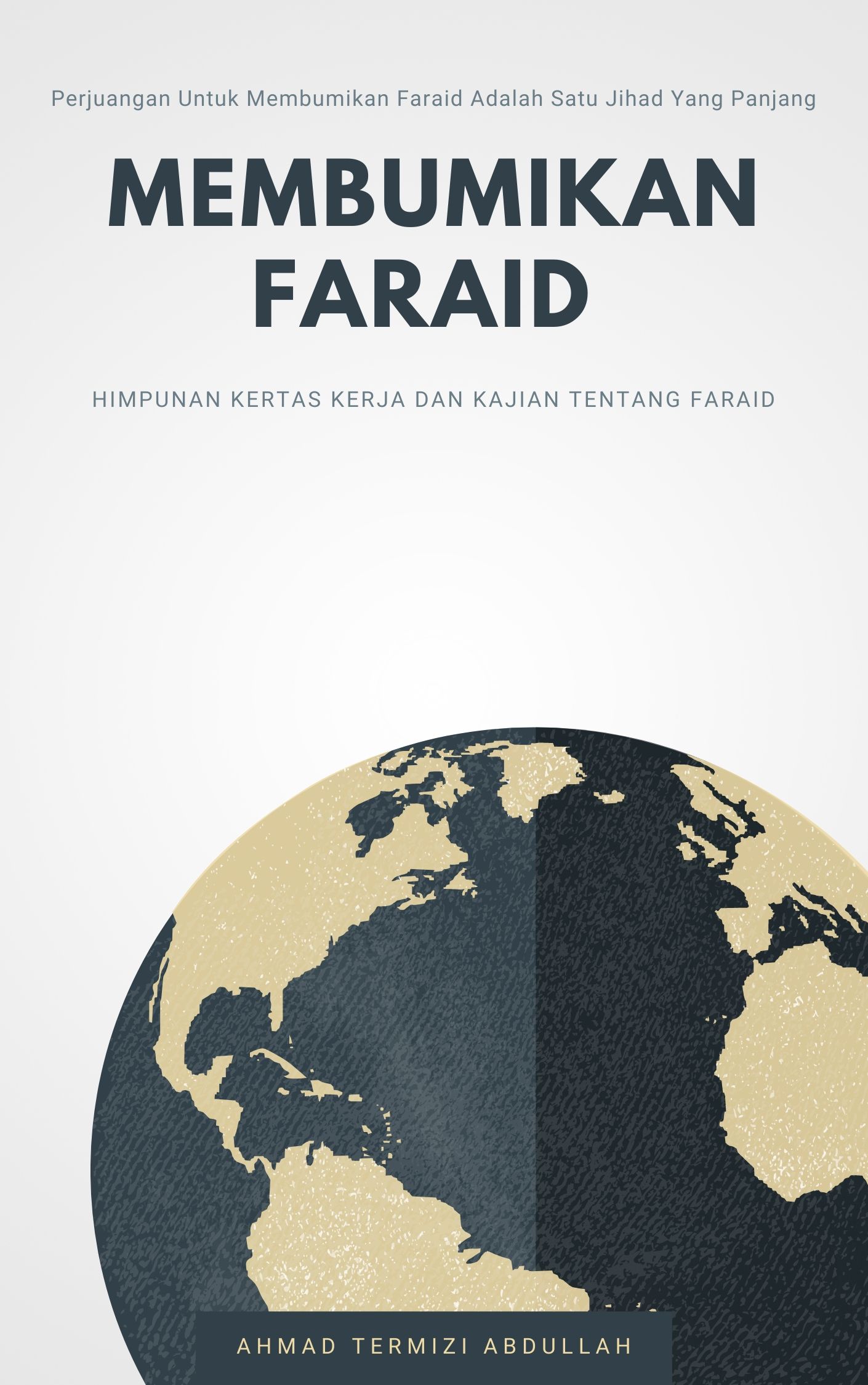 Membumikan Faraid (e-buku)