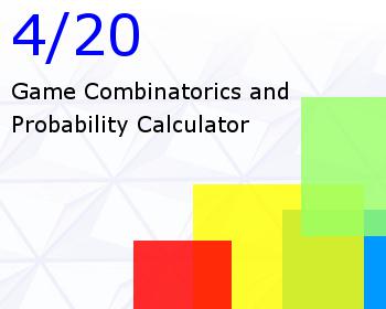 4/20 Game Combinatorics and Probability Calculator