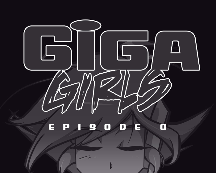 Giga Girls - Episode 0 Teaser Comic
