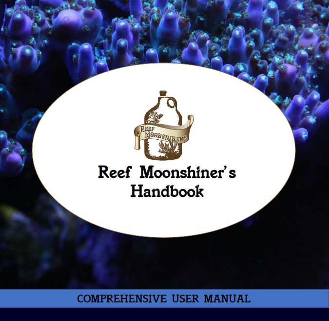 Reef Moonshiner's Handbook