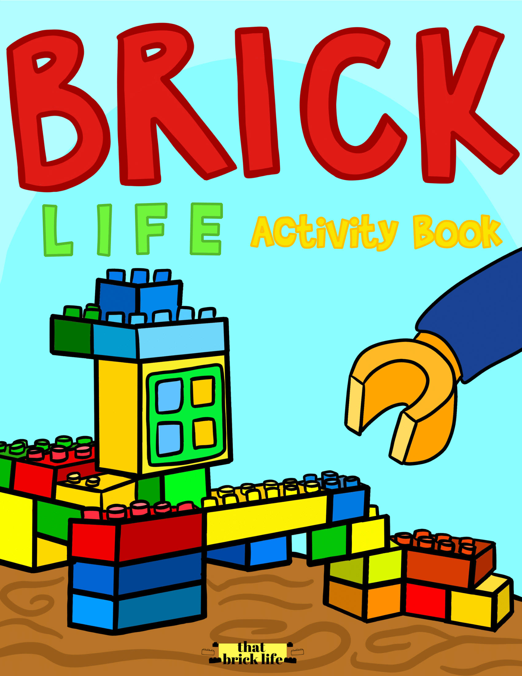 That Brick Life Activity Book