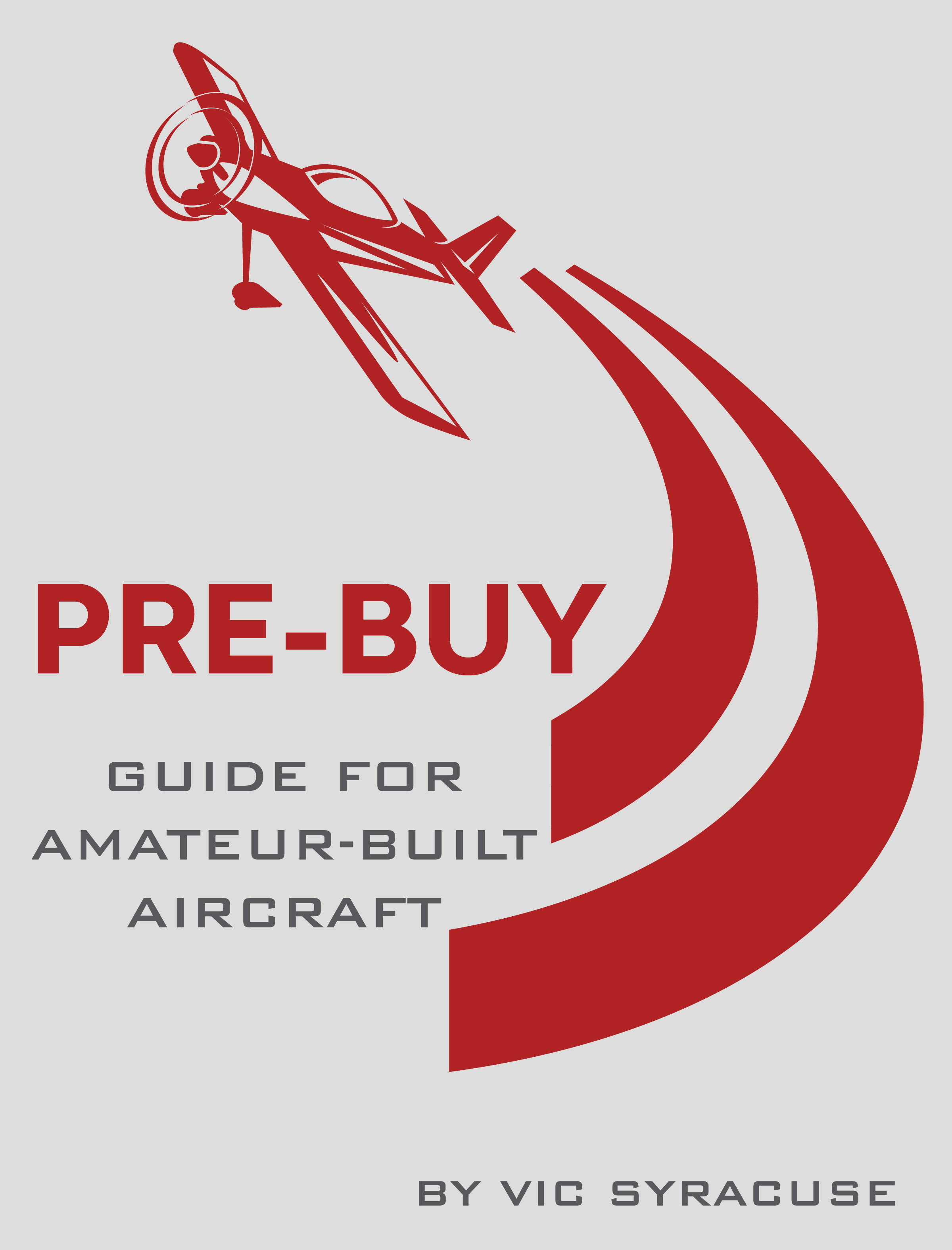 Pre-Buy Guide For Amateur-Built Aircraft