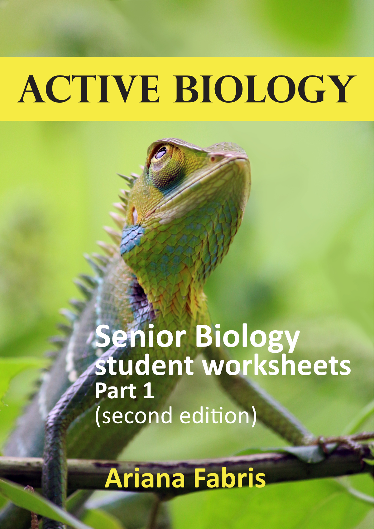 Active Biology (Senior Biology Worksheets, part 1) 2nd edition