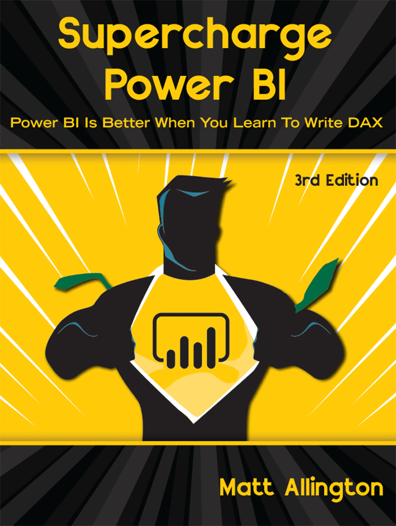 Supercharge Power BI, 3rd Edition PDF