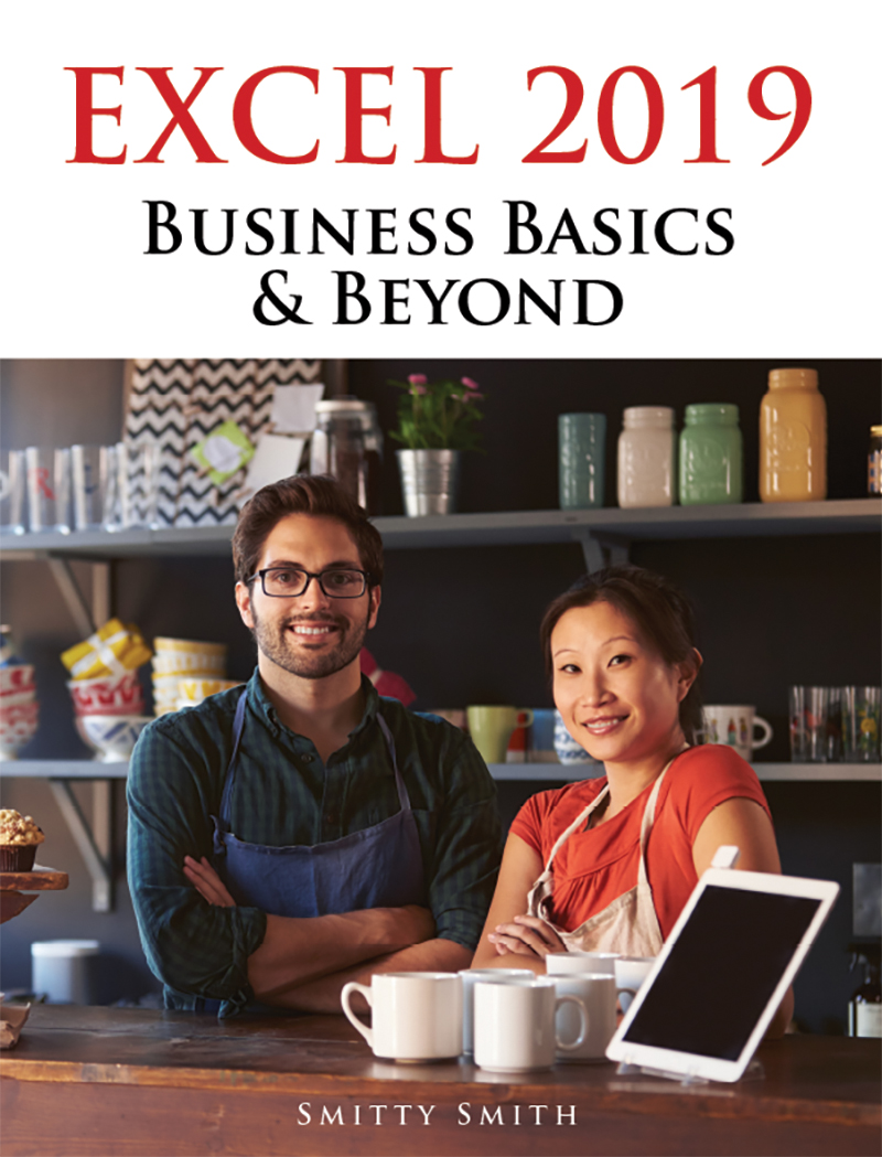 Excel 2019 Business Basics & Beyond 2nd Edition PDF