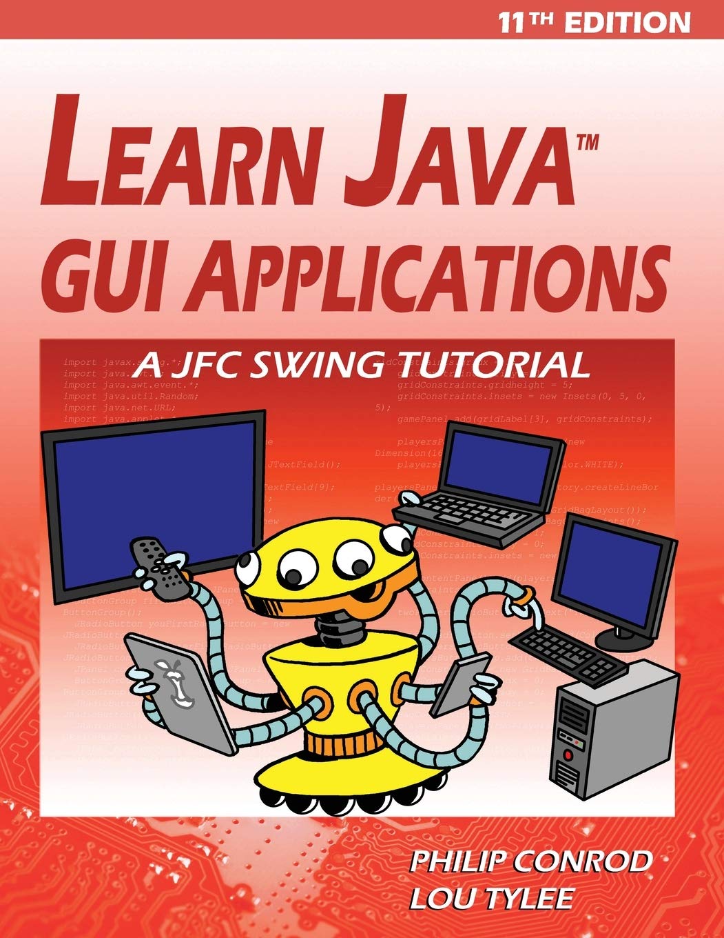 Learn Java GUI Applications - 11th Edition - [NEW] Paperback Textbook & E-Book Single User ...