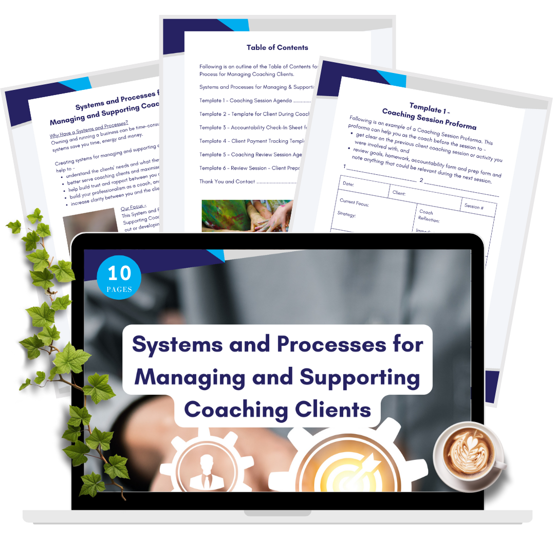 Systems and Processes for Managing and Supporting Coaching Clients ...
