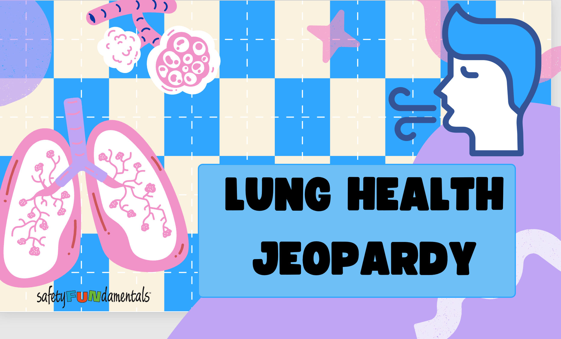 Lung Health Jeopardy