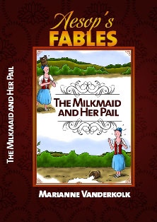Aesops Fable - Milkmaid and Her Pail