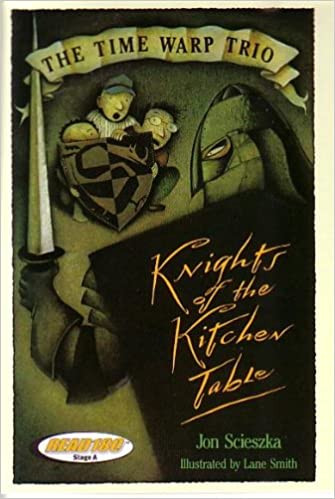 Used Book - Time Warp Trio: The Knights of the Kitchen Table (PB)