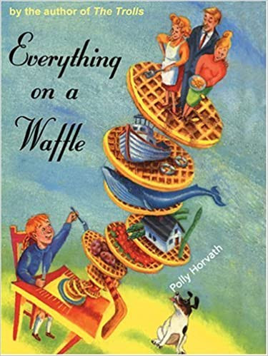 Used Book - Everything on a Waffle (HC)