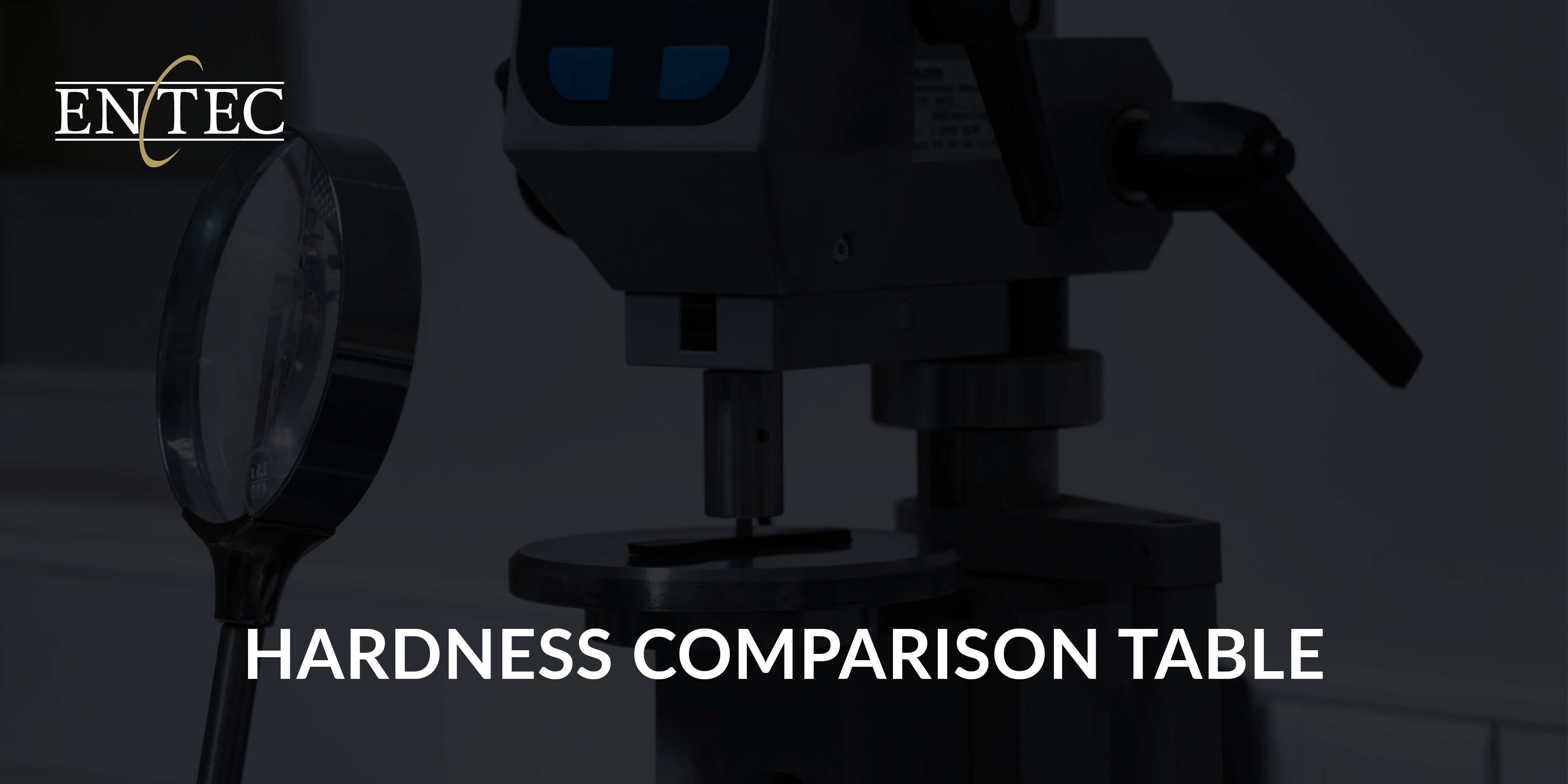 Hardness Comparison Table