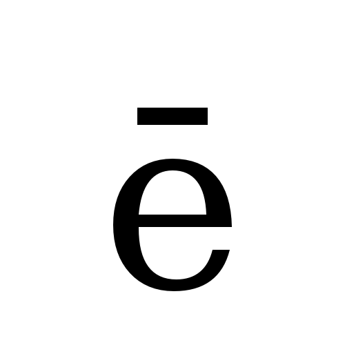 ē | latin small letter e with macron | DejaVu Serif, Book @ Graphemica