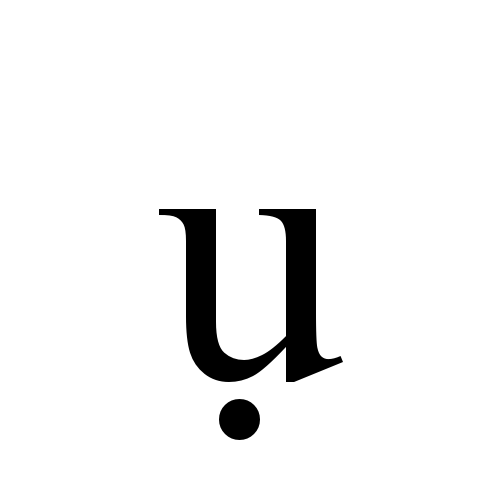 ụ | latin small letter u with dot below | Times New Roman, Regular ...