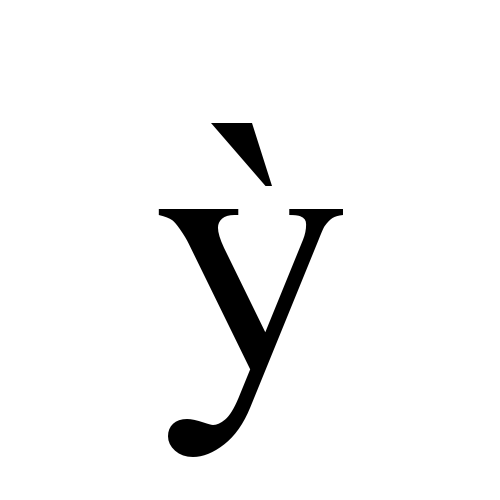 ỳ | latin small letter y with grave | Times New Roman, Regular @ Graphemica