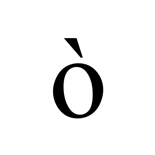 ὸ | greek small letter omicron with varia | Times New Roman, Regular ...