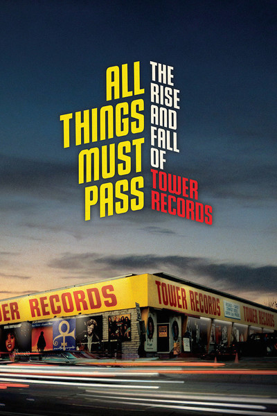 All Things Must Pass: The Rise and Fall of Tower Records movie review ...