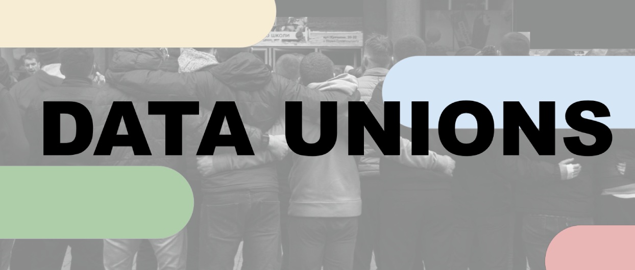 What Are Data Unions?