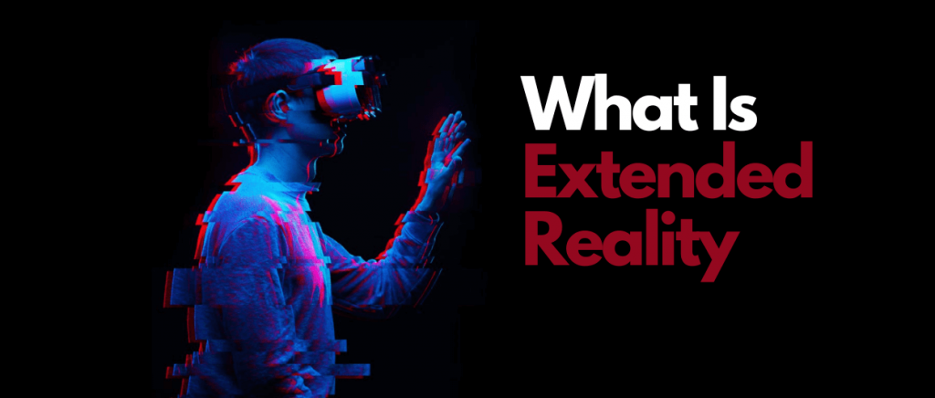 The Future Of Extended Reality (XR) & Qualcomm Leading It.