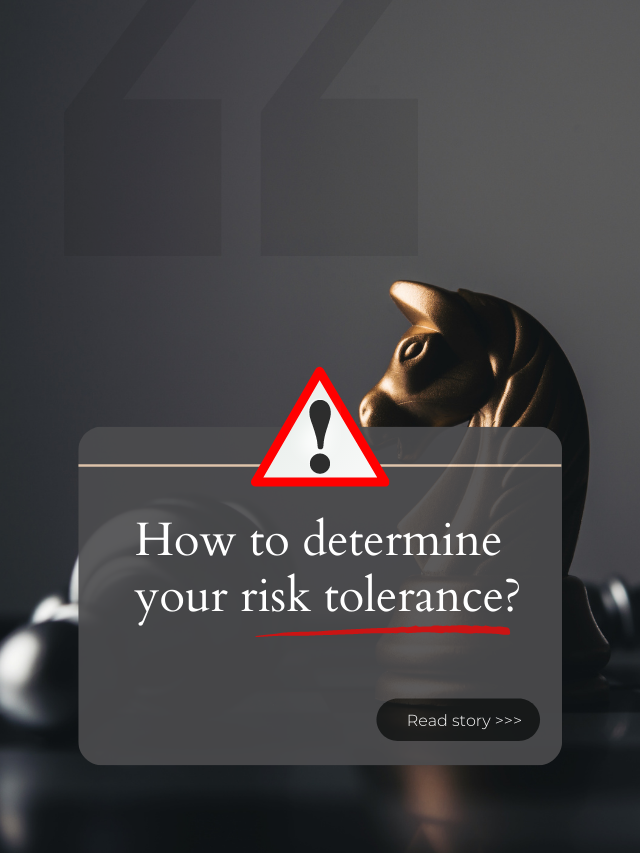How To Determine Your Risk Tolerance