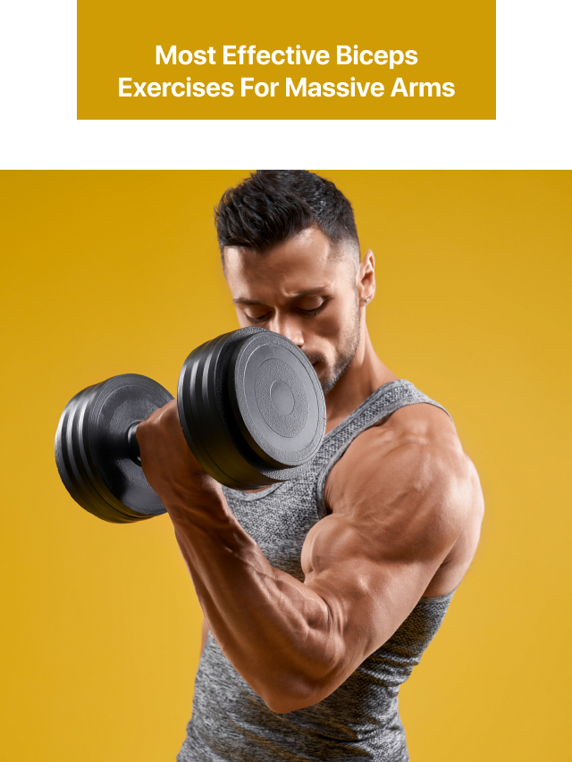 The Best Biceps Workout Exercises For Bigger Arms