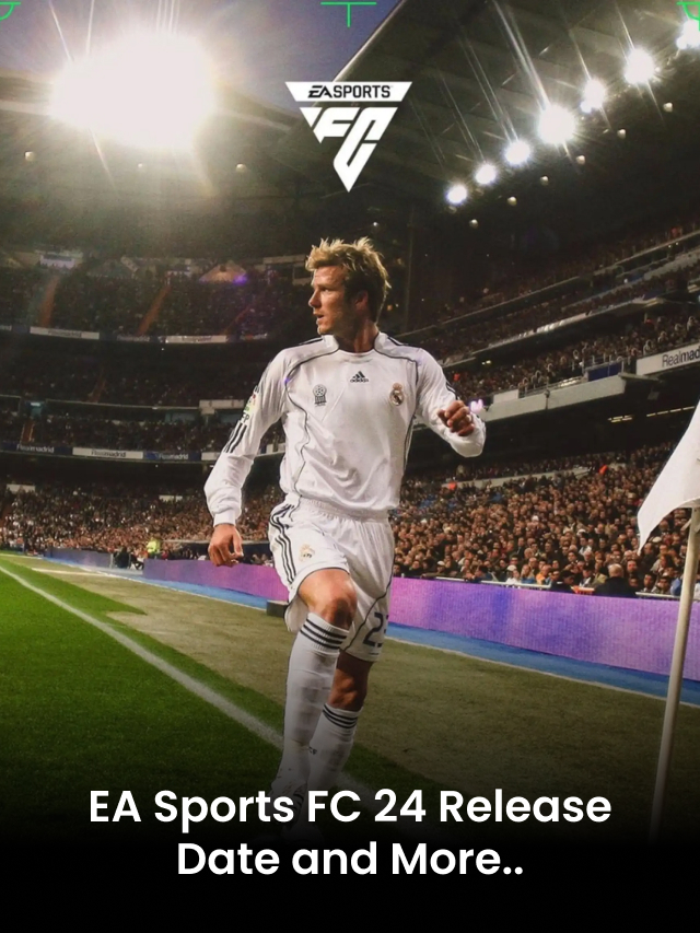 EA Sports FC 24 Release Date, Features, Updates And More