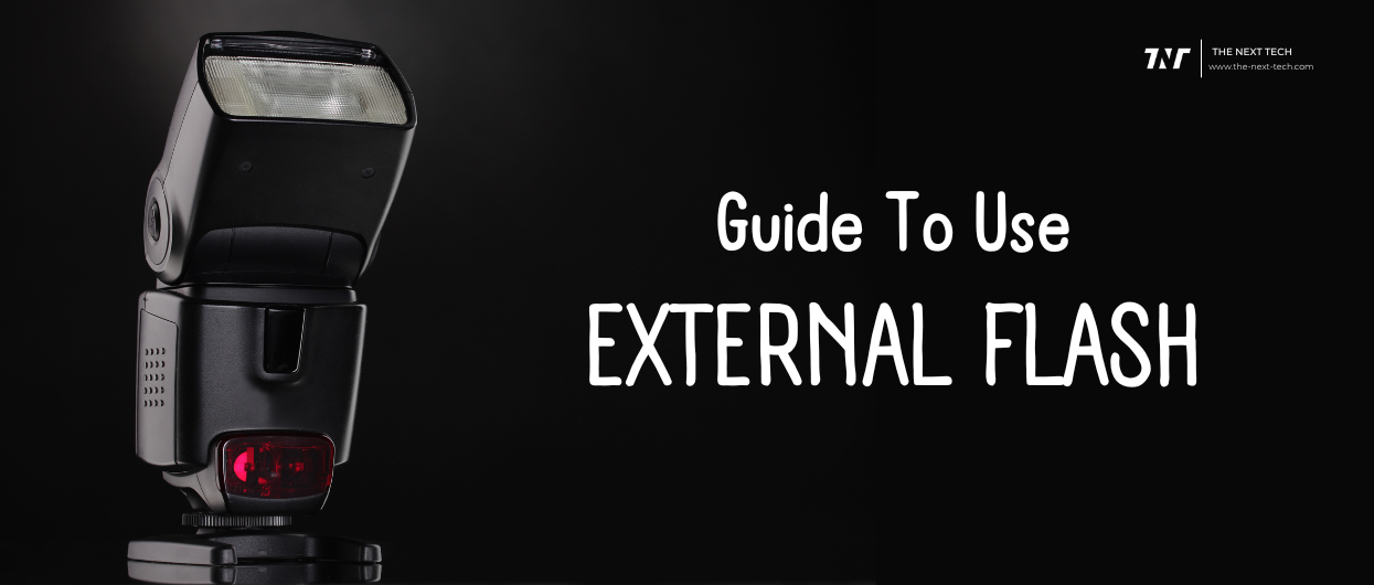 How To Use External Flash On Mirrorless Camera?