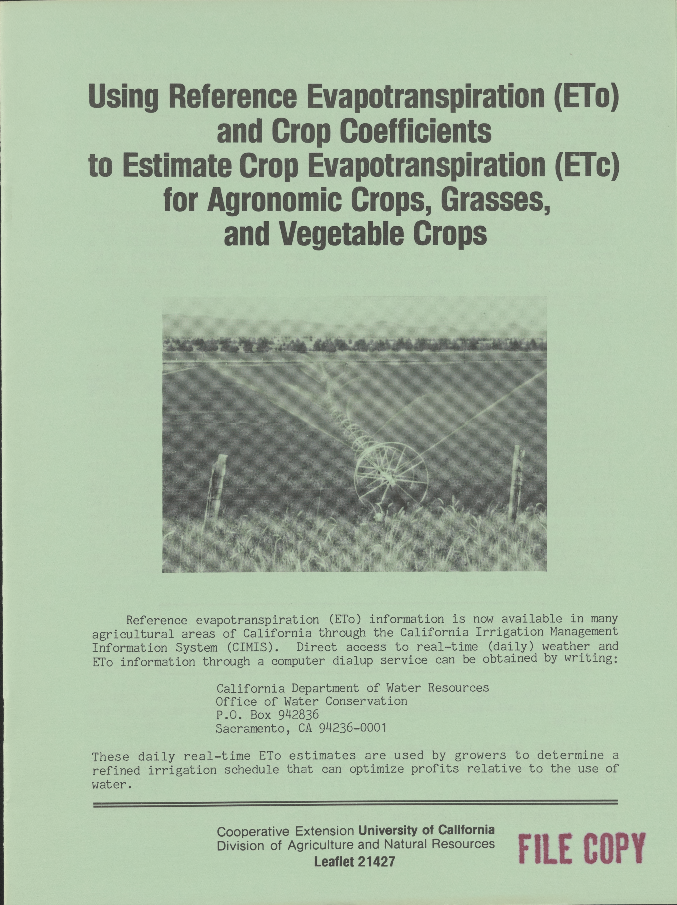 Using reference evapotranspiration (ETo) and crop coefficients to estimate crop ...